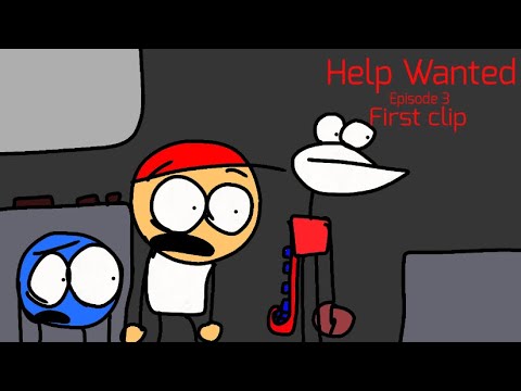 Help Wanted Episode 3 First Clip - YouTube