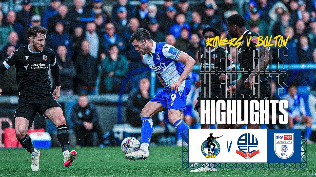 Highlights | Rovers 0-2 Bolton Wanderers - YouTube