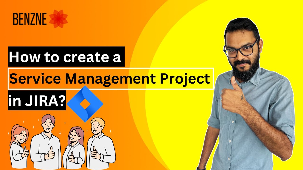 How to Create a Service Management Project in JIRA | Jira | Benzne ...