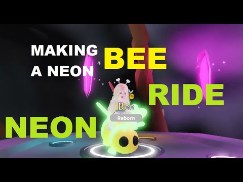 MAKING A NEON RIDE BEE IN ADOPT ME (ROBLOX) | STAR GIRL IDOL - YouTube