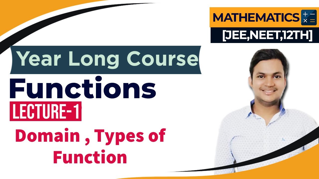 Function Basics,Domain,Types,Algebraic Function -1 || JeeMain || 11+12 ...