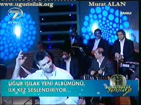Uğur Işılak - ARTIK GEÇ OLDU / Boynu Bükük Sarkilar 3. Bölüm / Murat ALAN