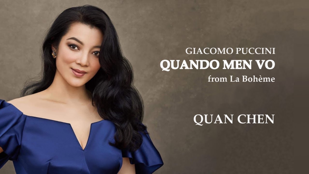 Quan Chen | "Quando men vo" – Puccini (La Bohème) - YouTube