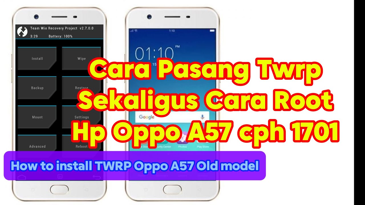 Cara pasang twrp dan root hp oppo a57 cph 1701 - Pasang TWRP Oppo A57 - Root Oppo A57 - YouTube