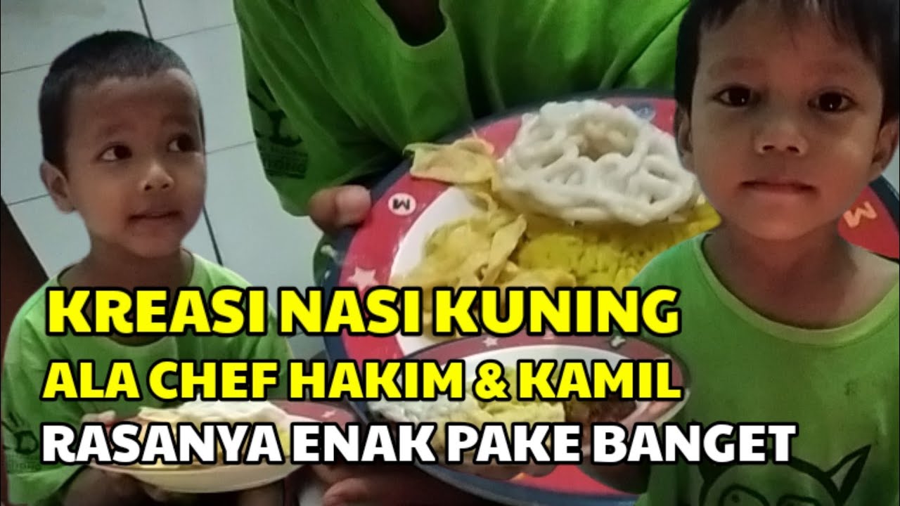 NASI KUNING LEZAT ALA CHEF HAKIM & KAMIL - YouTube