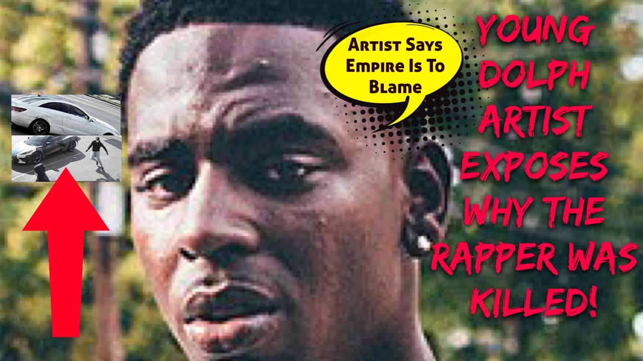 RAPPER YOUNG DOLPH’S ARTIST EXPOSES WHO HE THINKS KILLED HIM! CLAIMS ...