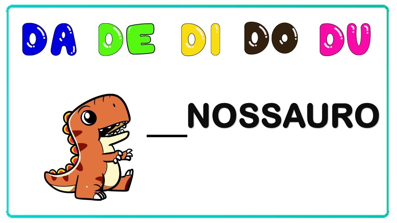 Família Silábica da Letra D - DA DE DI DO DU - É Divertido Aprender ...