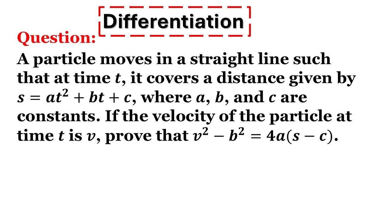 Proving Velocity-Square Equation:[ s=at^2+bt+c] Motion in a Straight ...