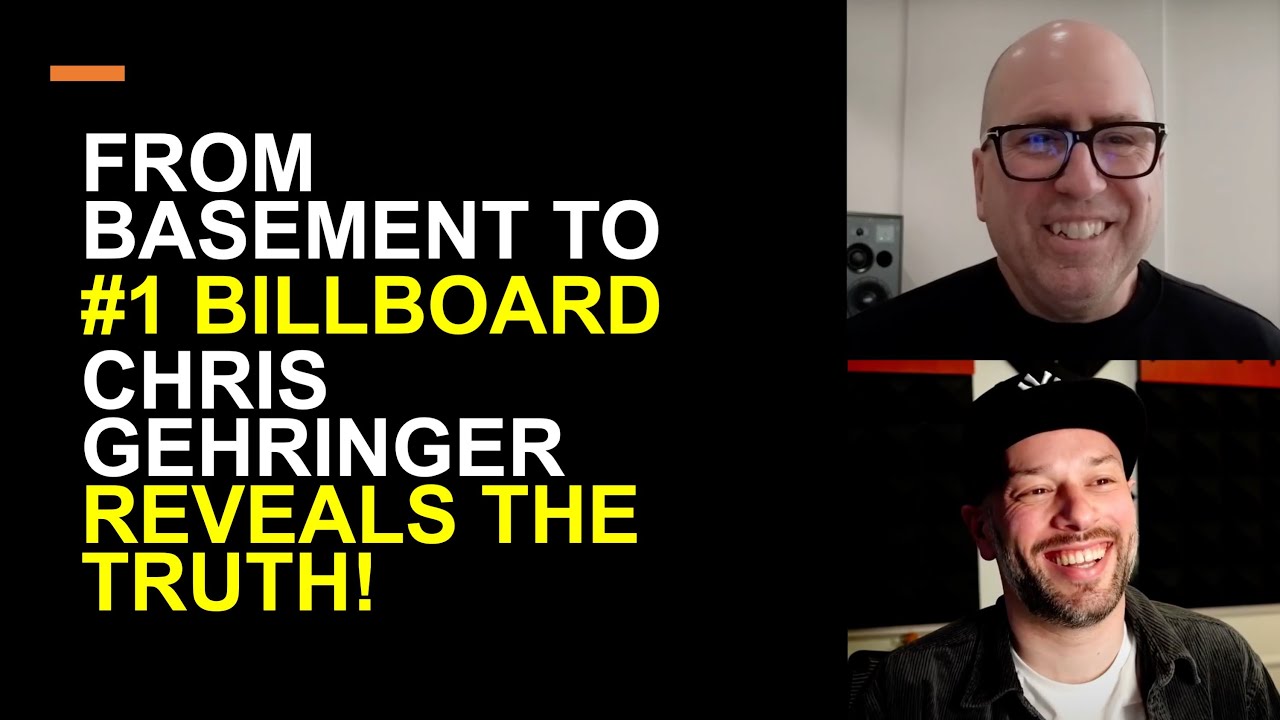 From Basement to Billboard #1 – Chris Gehringer Reveals the TRUTH ...