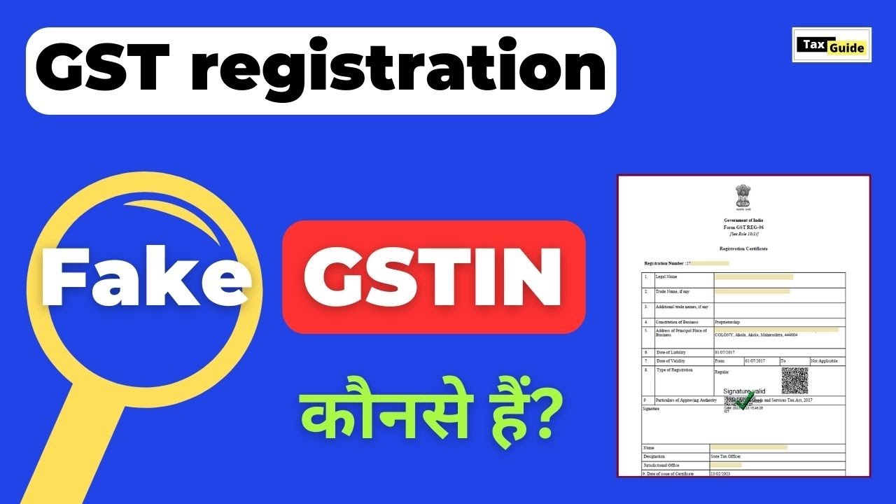 What is Fake GST Registration | Special Drive against fake GST ...