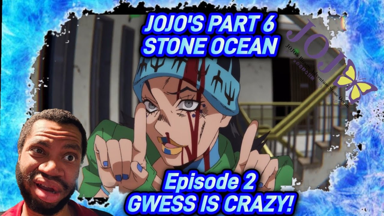 GWESS IS CRAZY!!! JJBA STONE OCEAN EPISODE 2 REACTION! - YouTube