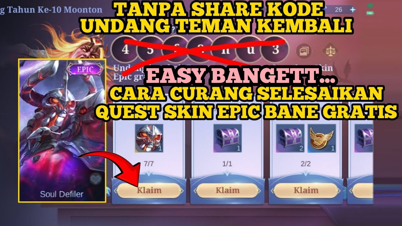 EASY BANGETT!! CARA CURANG SELESAIKAN QUEST SKIN EPIC BANE TANPA SHARE ...