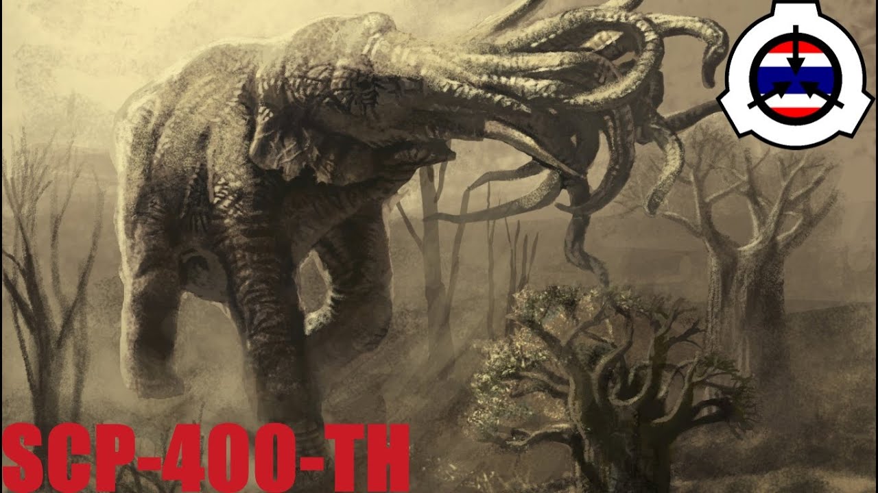 🔴SCP - 400-TH - El Elefante Es Un Animal Sediento de Sangre - YouTube