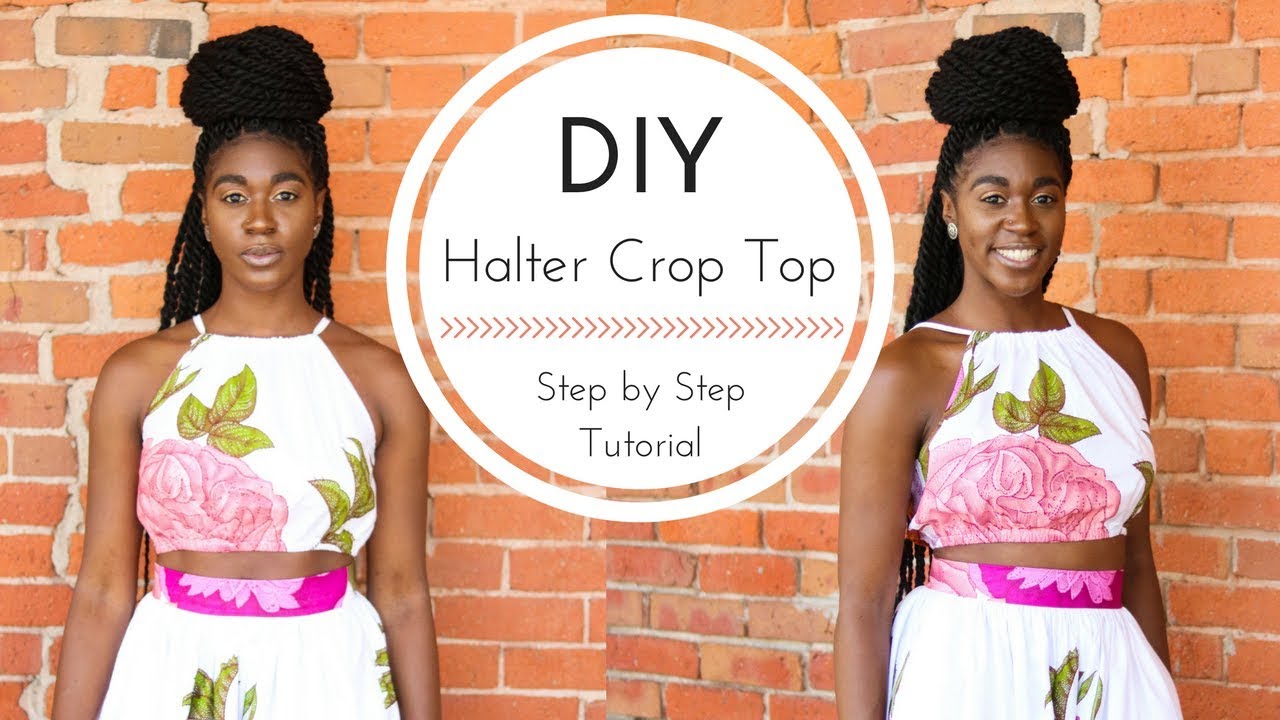 DIY Halter Crop Top Tutorial - YouTube