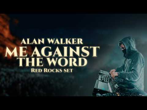 Alan Walker - Me Against The World  (Red Rocks Set) [4K]
