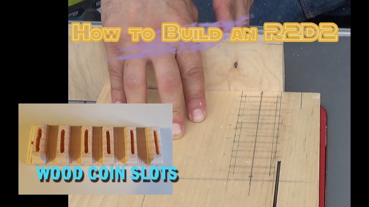 R2D2 Scratch Build Wood Coin Slots with a Table Saw and Drill Press ...