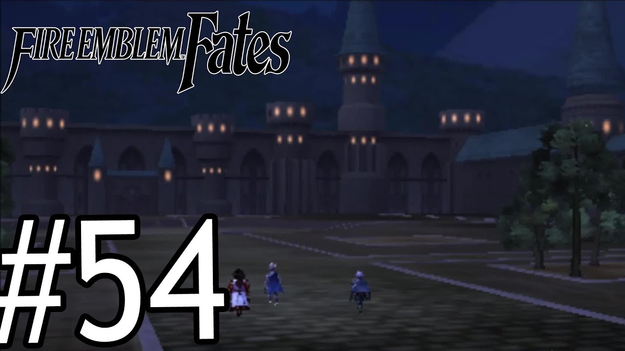 Fire Emblem Fates ( IF ) - Gameplay Walkthrough Part 54 [ 3DS ] - YouTube