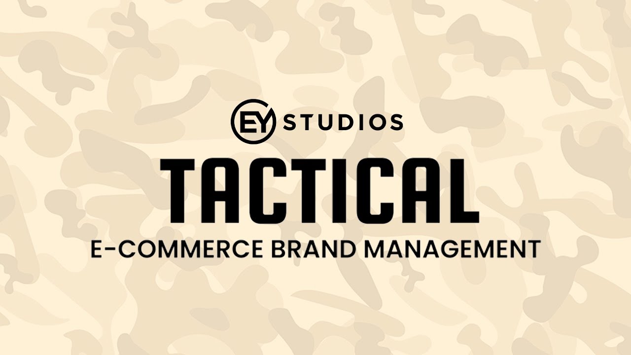 EYStudios - Tactical E-Commerce Brand Management - YouTube