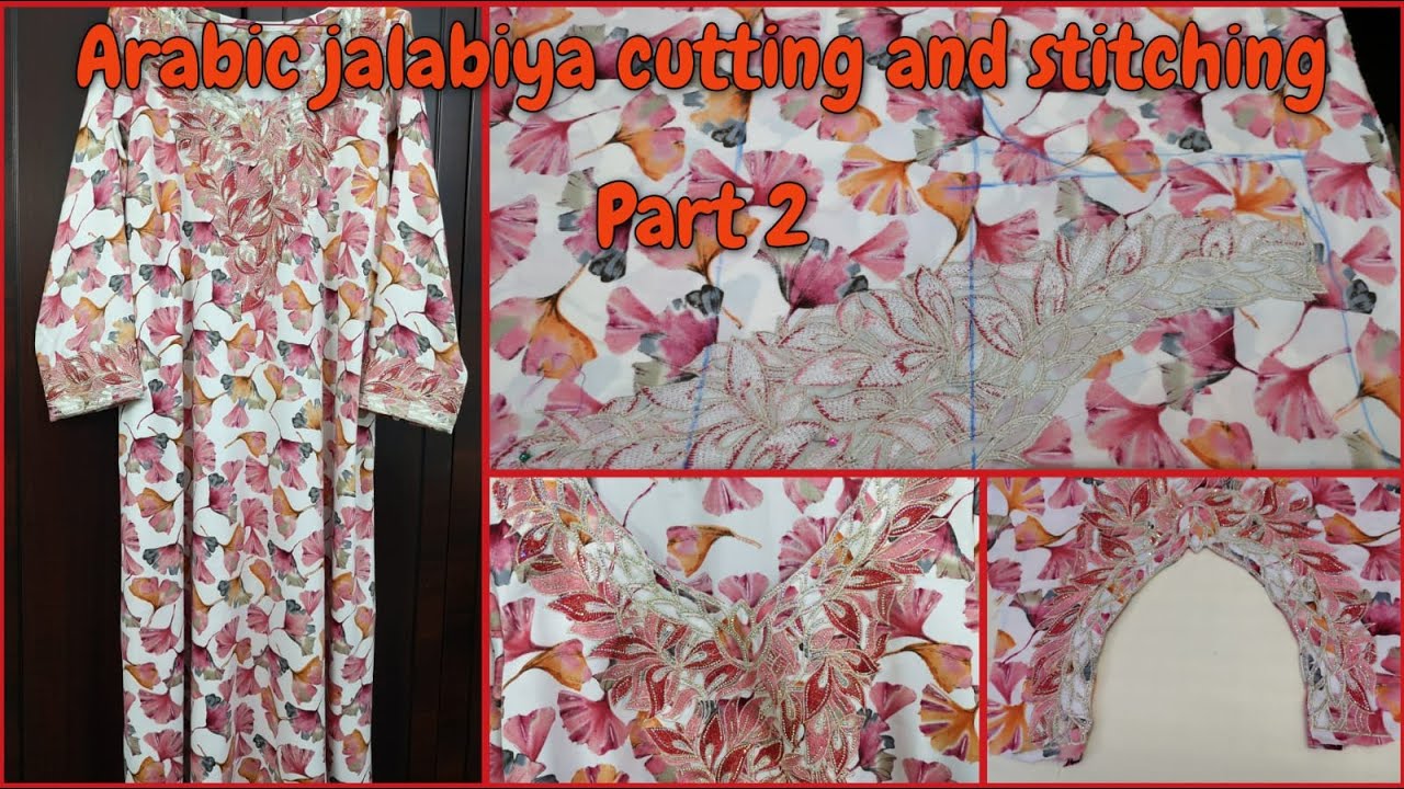Arabic jalabiya cutting and stitching || part 2 || easy neck cutting and stitching - YouTube