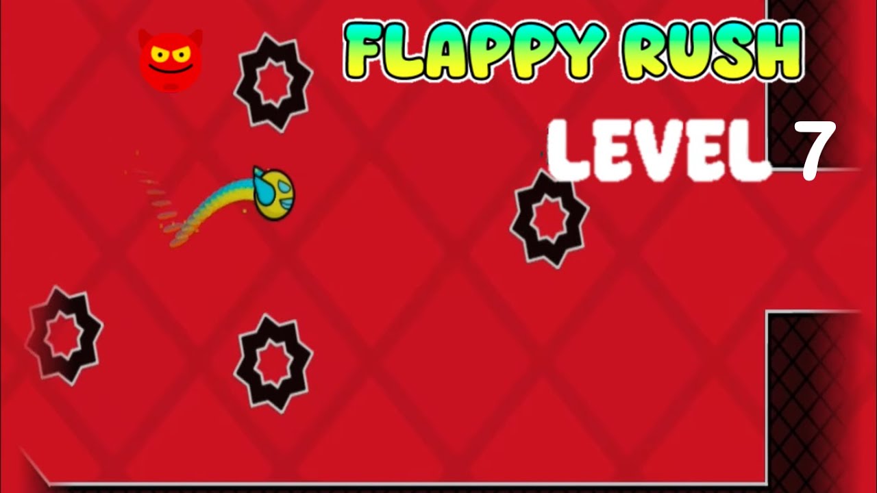 Flappy Rush - Level 7 - (100%) - YouTube