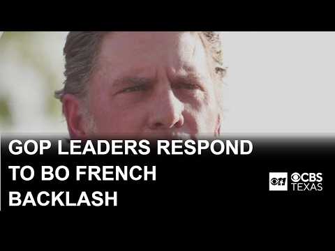 Bo French faces backlash over X post as Texas GOP leaders respond