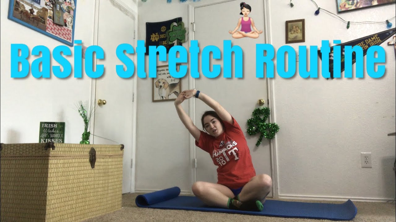 Basic Stretch Routine - YouTube