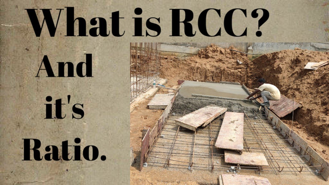 What is RCC. ( Reinforced Cement Concrete)! And What Ratio Used On ...
