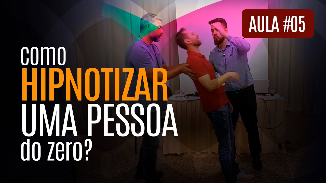 Como hipnotizar uma pessoa? [Aula #05] - YouTube