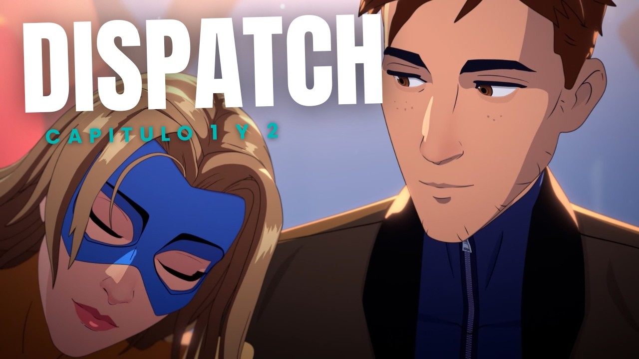 DISPATCH Pelicula Completa Capitulos 1 Y 2 En Español [4K 60 FPS] - Sin Comentar - YouTube