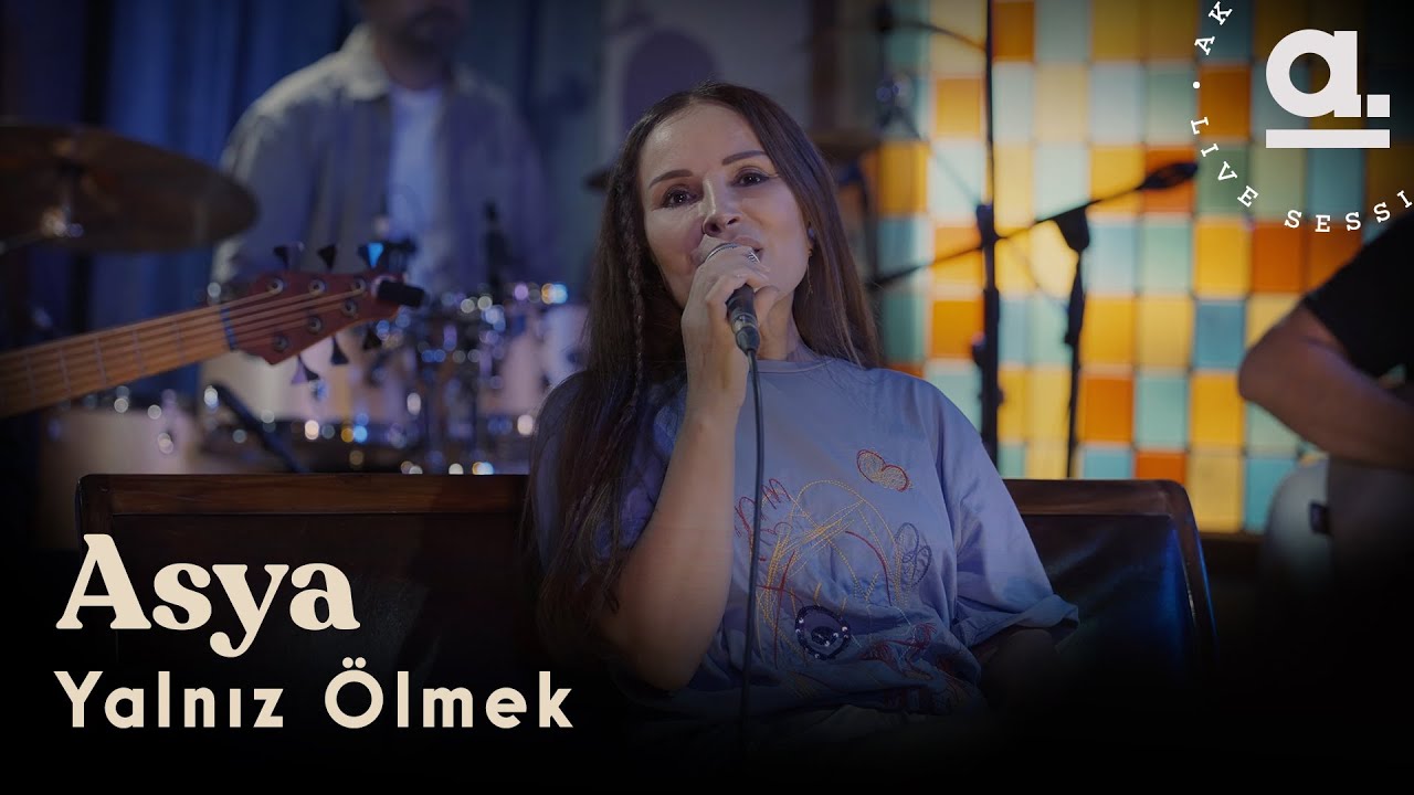 Asya - Yalnız Ölmek / @Akustikhane - YouTube