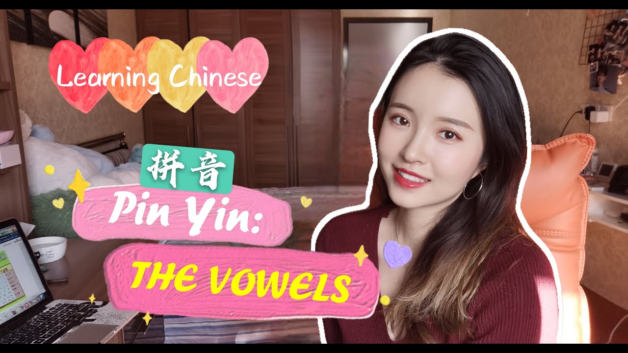 Learning Chinese: Pin Yin, the basic of Chinese--Vowels【学汉语：拼音韵母表 ...