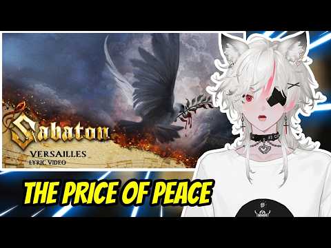 One Treaty. Decades of Consequences. | Sabaton - Versailles Reaction