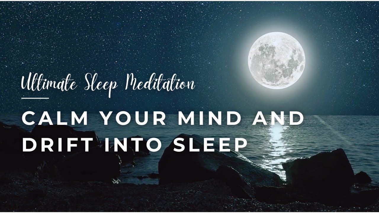 Inhale Calm, Exhale Insomnia | Deep Sleep Meditation for Total ...