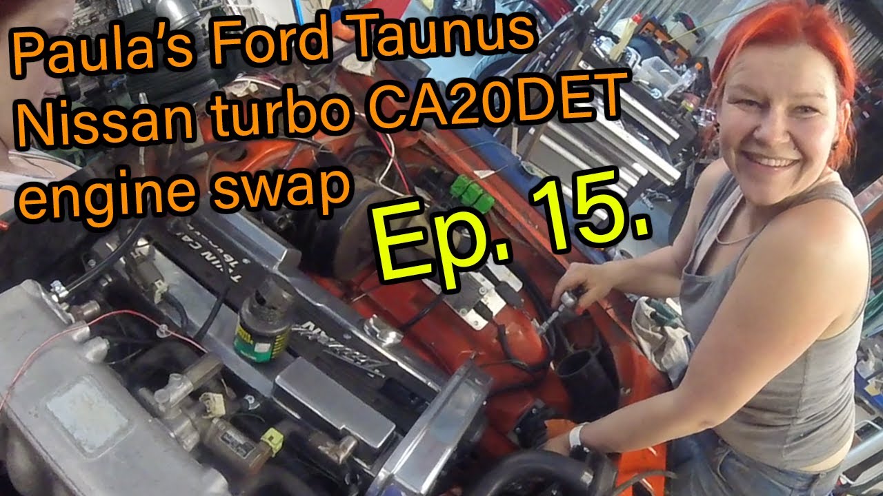 Ep.15. Paula's Sleeper Ford Taunus-73, Nissan turbo engine swap ...