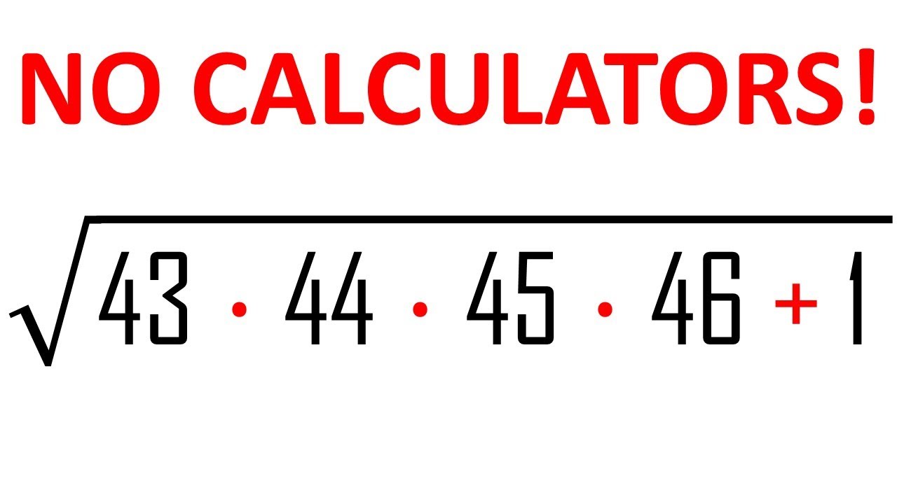 Nice Algebra Problem Calculation Without A Calculator maths YouTube nice-algebra-problem-calculation-without-a-calculator-maths-youtube