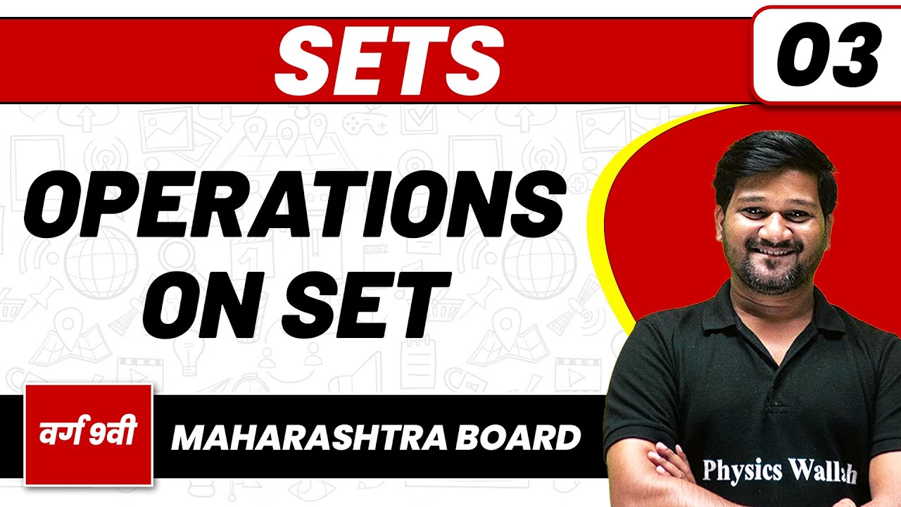 SETS 03 | Operations on Set, Disjoint Sets | Maths | Class 9th ...