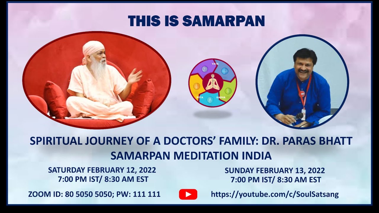 Spiritual Journey of a Doctors’ family: Dr. Paras Bhatt - Part2 - YouTube