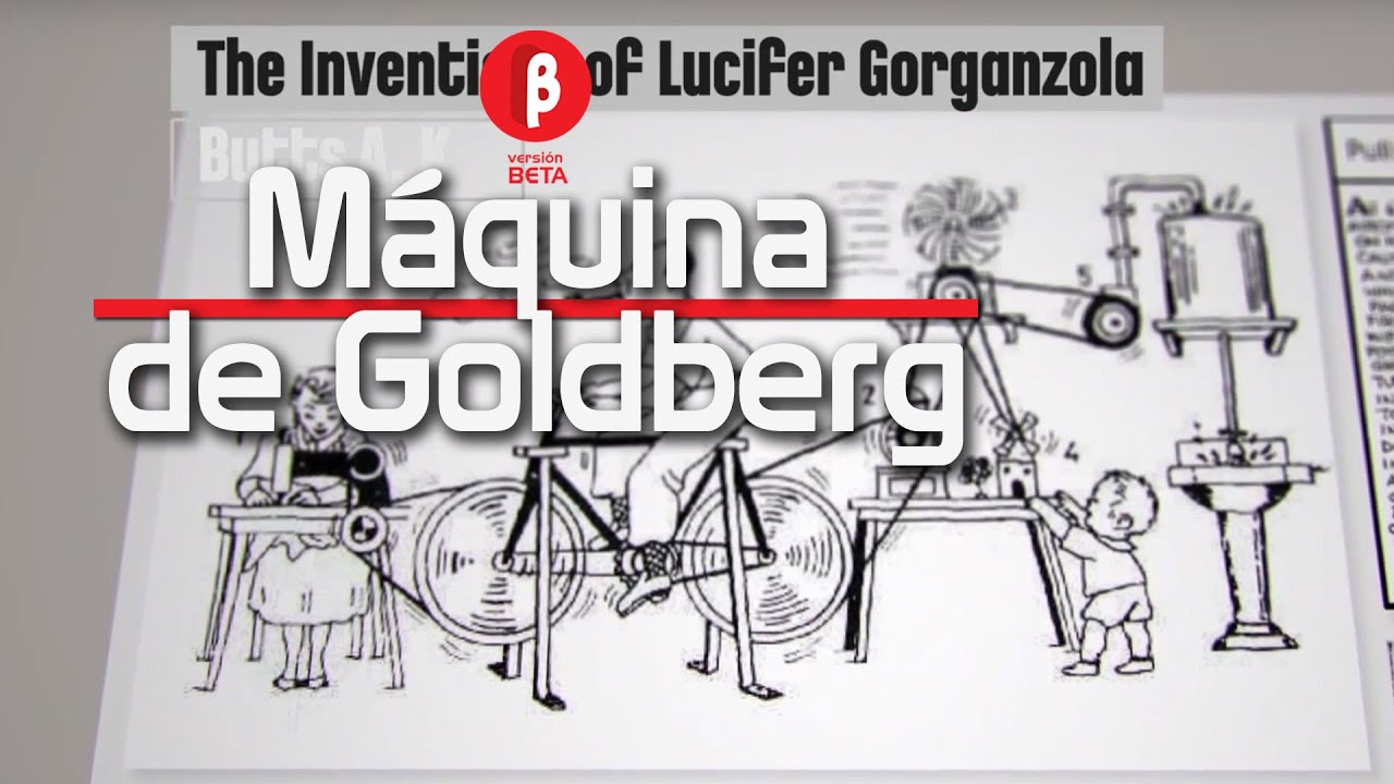 Qué es una máquina de Goldberg y Cómo se hace - YouTube