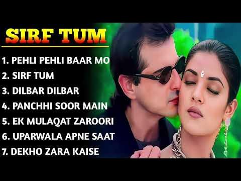 Sirf Tum Movie Songs All ~ Sanjay Kapoor & Priya Gill,Sushmita Sen ~ - YouTube