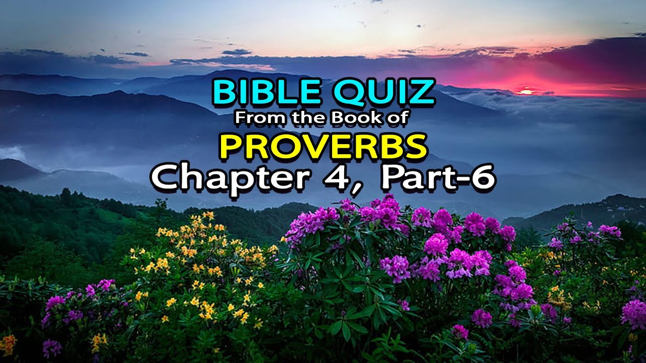 Proverbs Chapter 4 Part 6 - YouTube