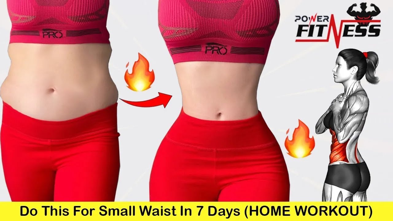 Do This For Small Waist In 7 Days 🔥 (HOME WORKOUT) - YouTube