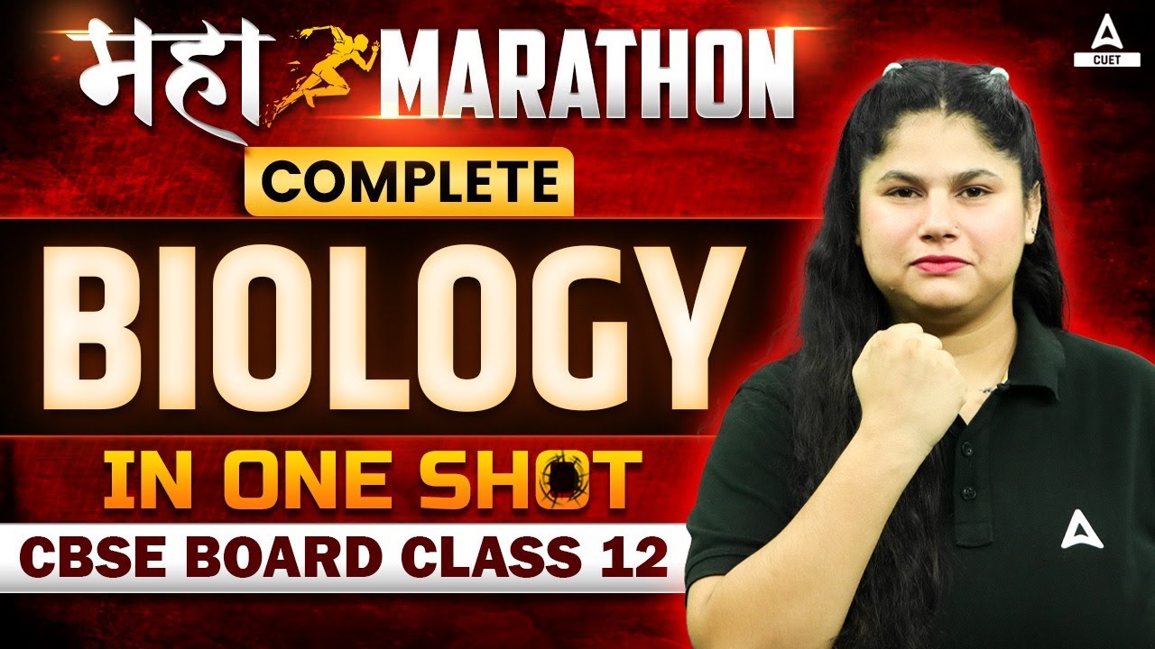 Class 12 Biology One Shot Revision | Complete Biology | All Concepts ...