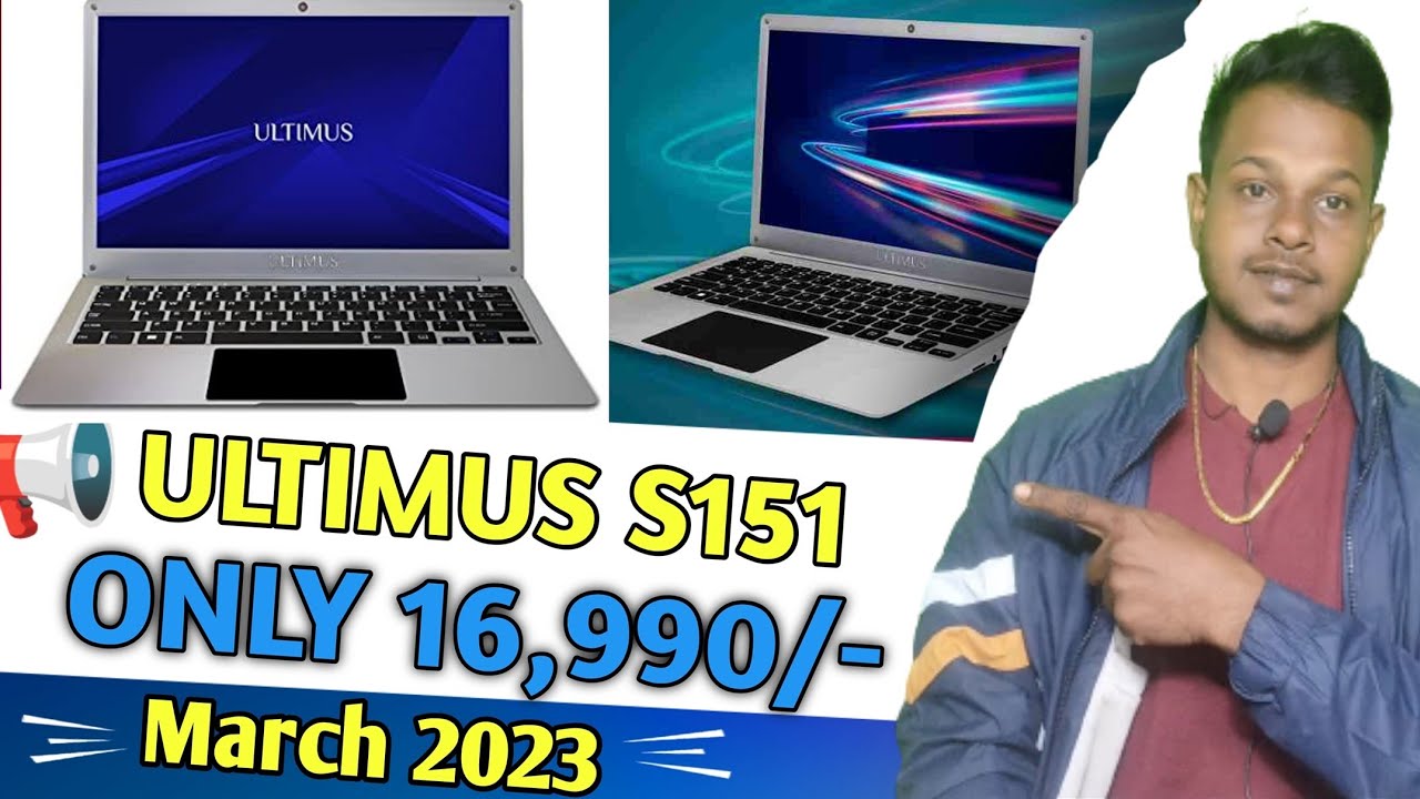 Best Budget Laptop Ultimus S151 at 16,990/- ⚡ Ultimate S151 Laptop ...