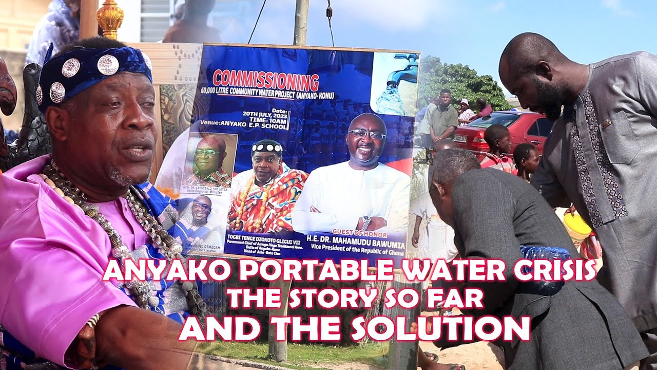 Anyako Portable Water Crisis, The Story So far & The Solution - Part 1 ...