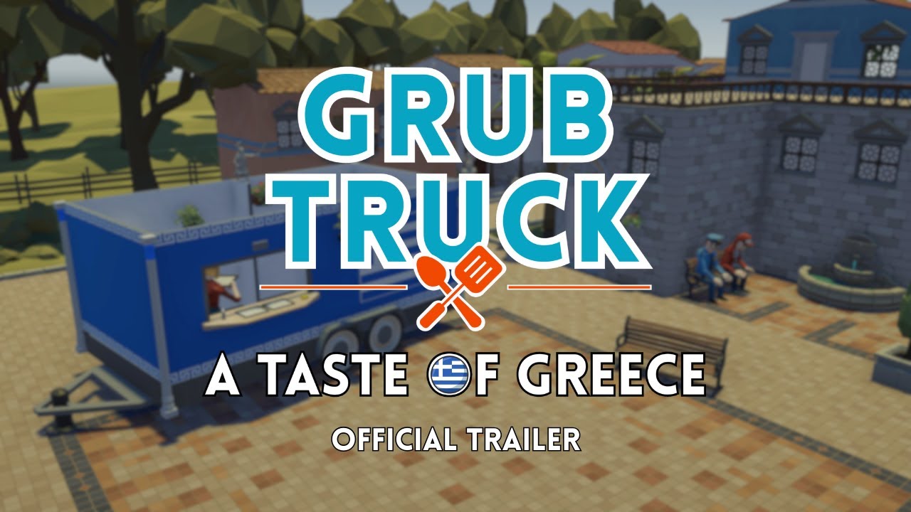 Grub Truck - A Taste of Greece DLC - Video Trailer - YouTube