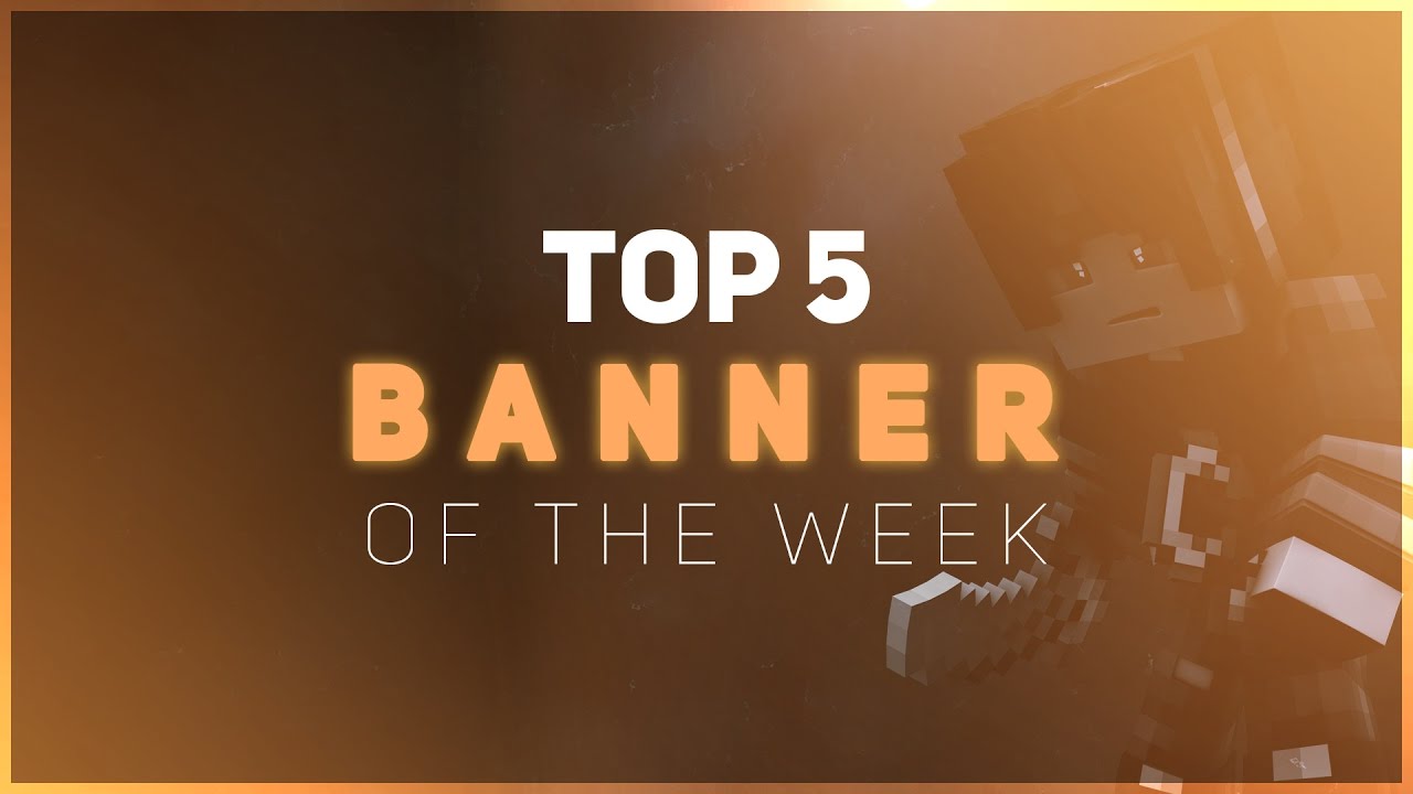 Top 5 Banner #4 - YouTube