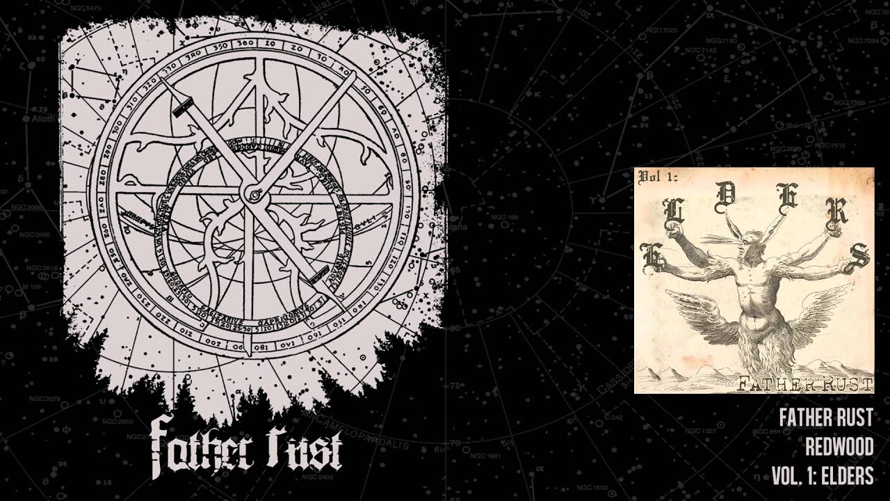 Father Rust | Redwood - YouTube