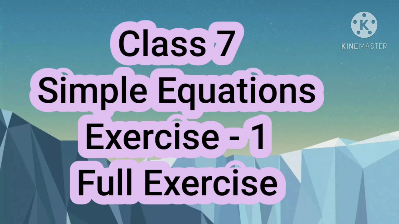 7th Class Simple Equations Exercise 1 7th Class Simple Equations 7th-class-simple-equations-exercise-1-7th-class-simple-equations
