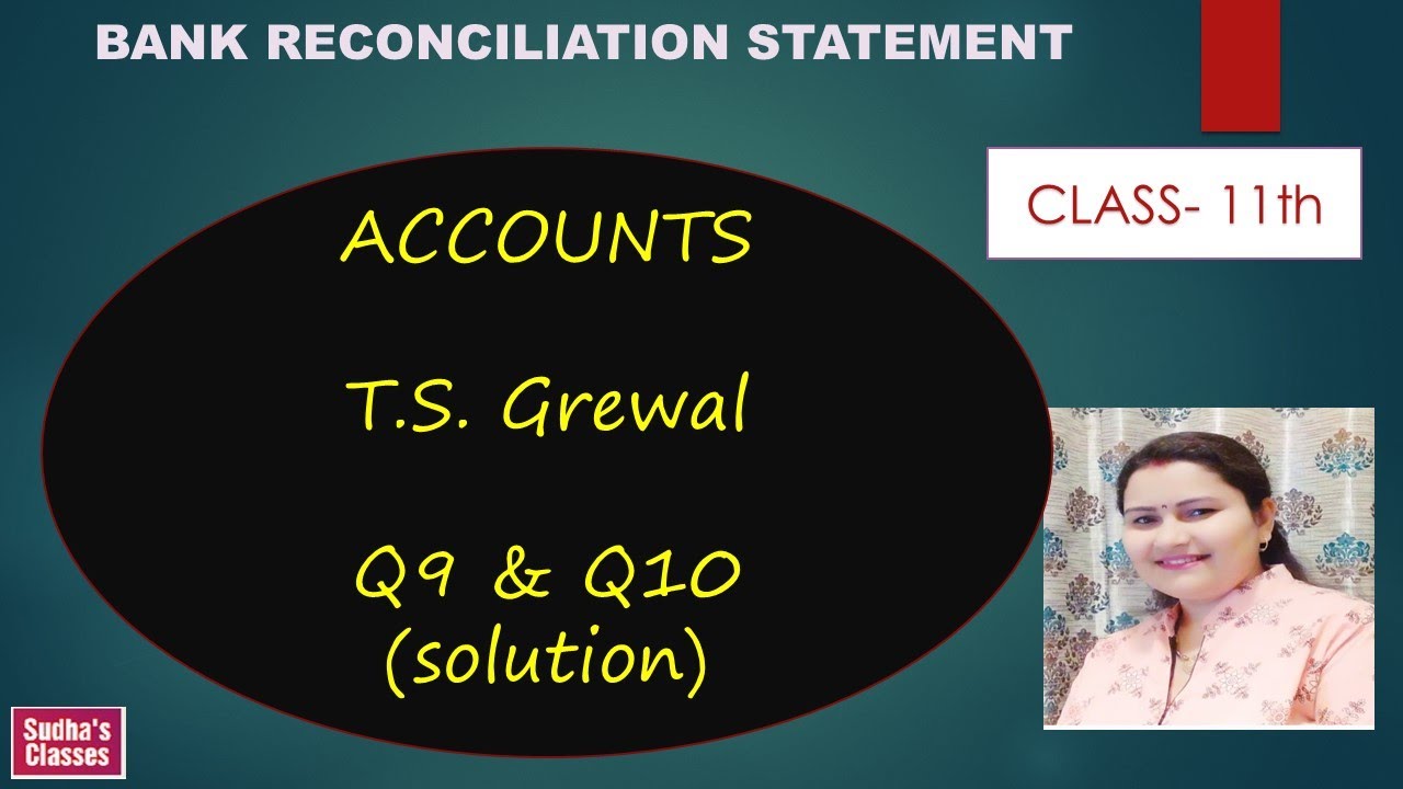 Bank Reconciliation Statement (BRS) Class 11 Q9 & Q10 - YouTube