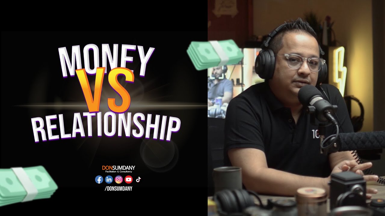 Money Vs Relationship | Don Sumdany | Corporate Trainer - YouTube